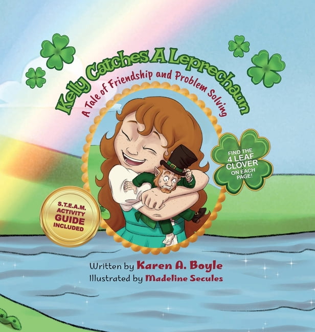 Kelly Catches A Leprechaun: A Tale of Friendship and Problem Solving ...