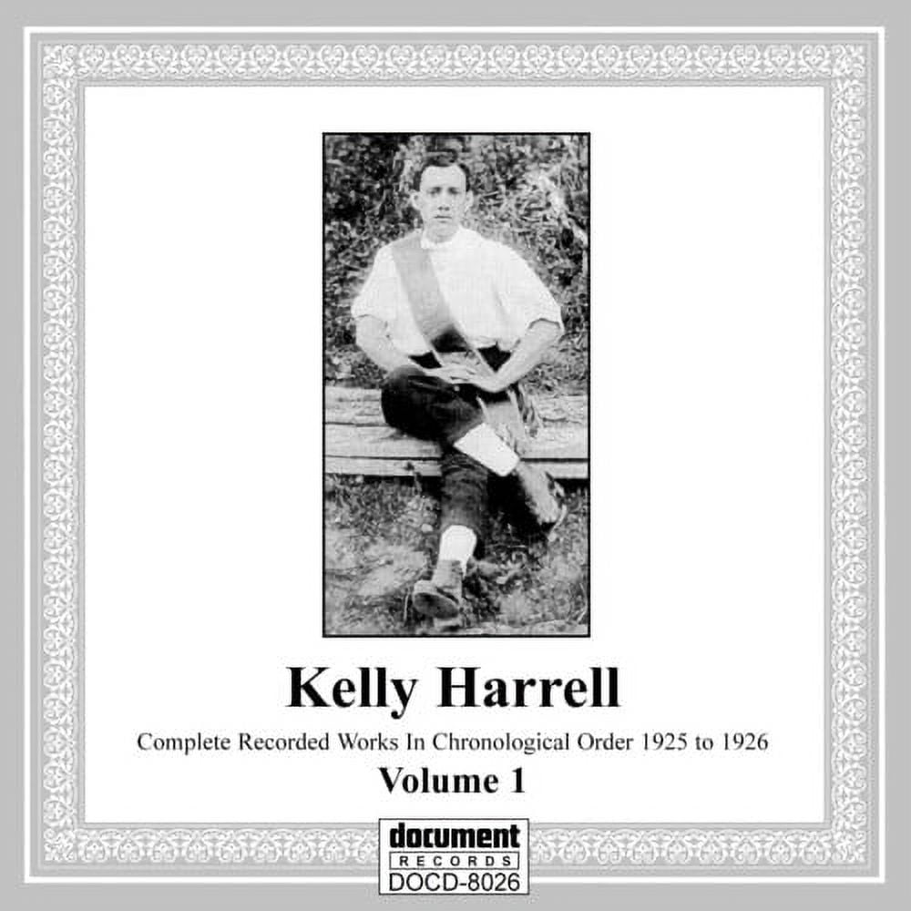 Kelly Harrell - Vol. 1-1925-26 Complete Record - Folk Music - CD ...