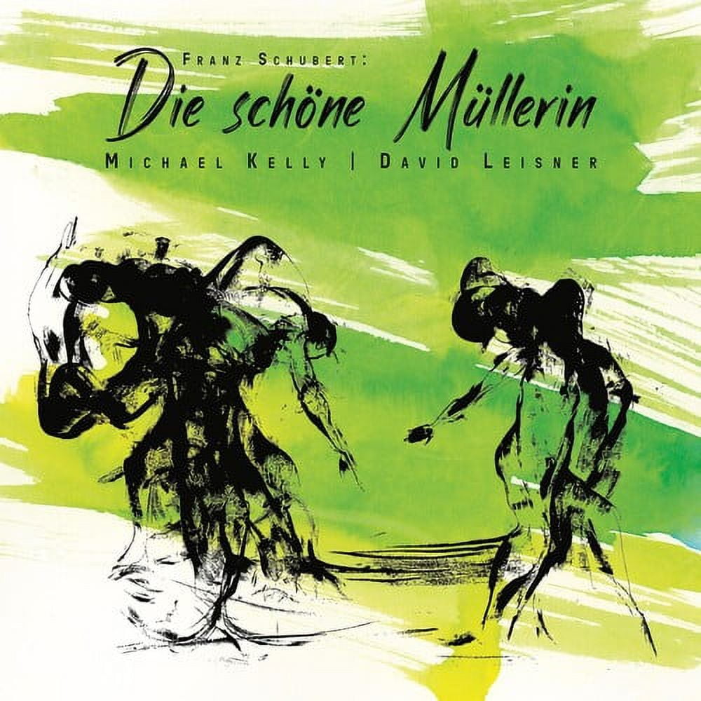 Kelly Michael - FRANZ SCHUBERT: DIE SCHONE MULLERIN - Music ...