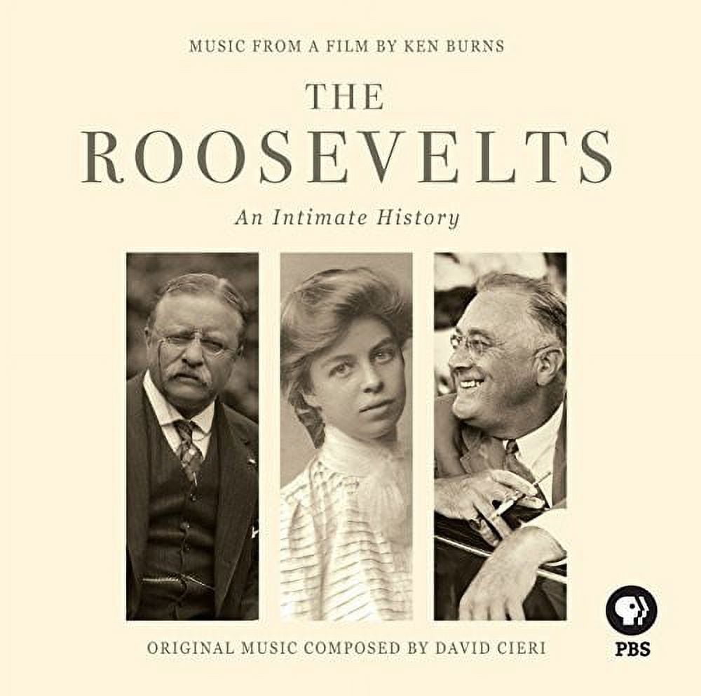 Ken Burns - The Roosevelts: An Intimate History Soundtrack - Music ...