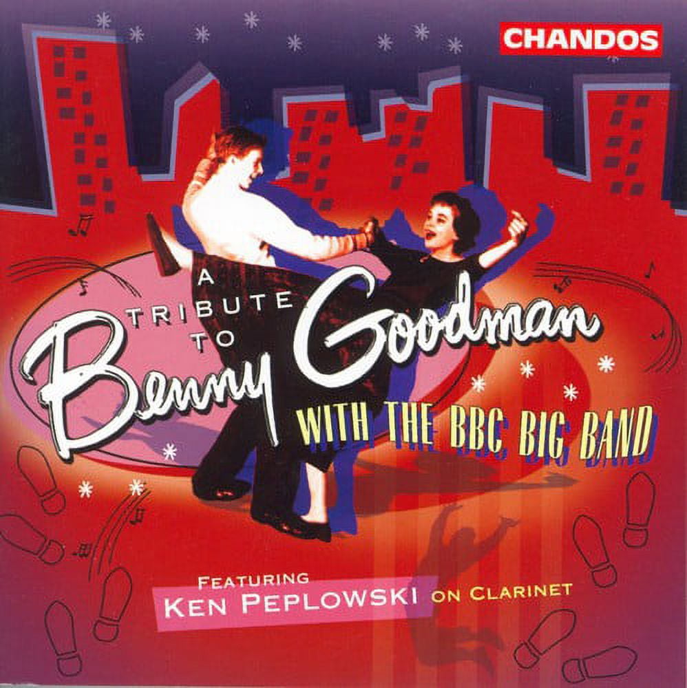 Ken Peplowski - Tribute to Benny Goodman with the BBC Big Band - Music ...