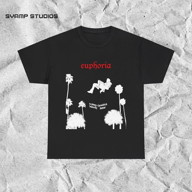 Kendrick Lamar Tshirt - Euphoria Shirt - Kendrick Lamar Merch ...