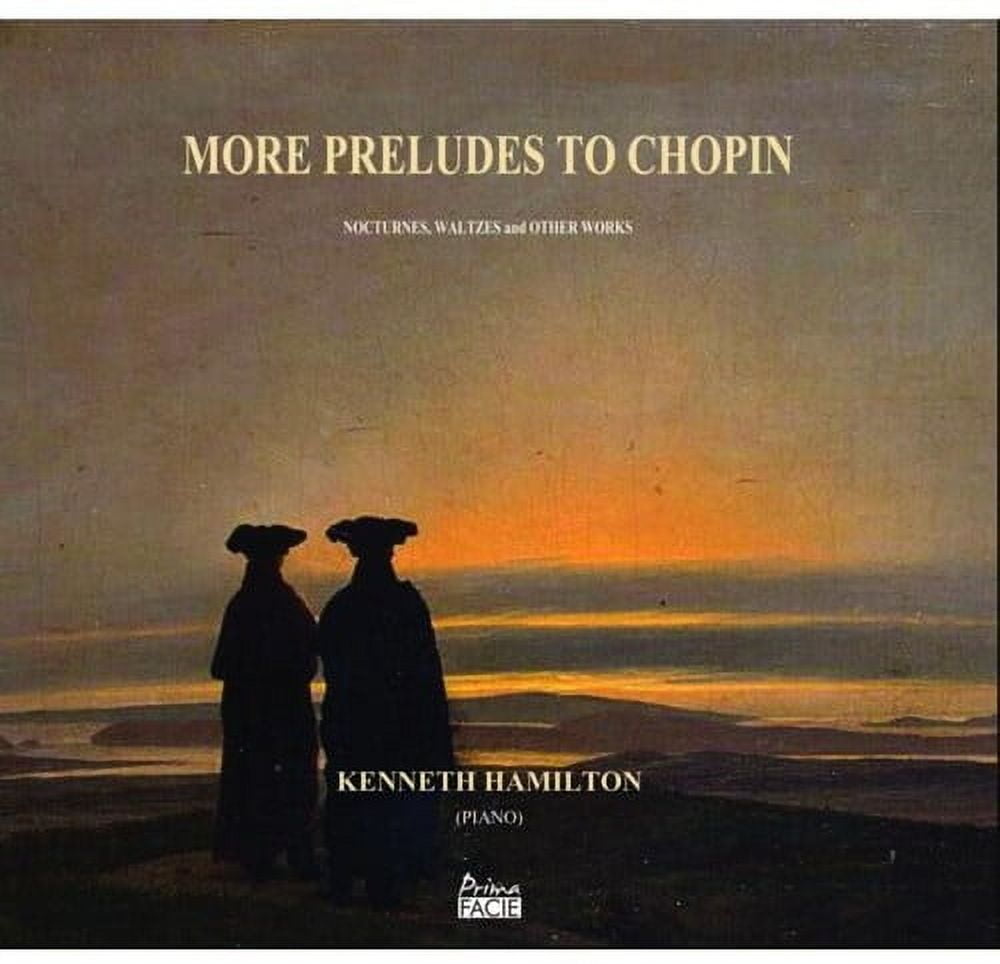 Kenneth Hamilton - More Preludes To Chopin - Music & Performance - CD - Walmart.com