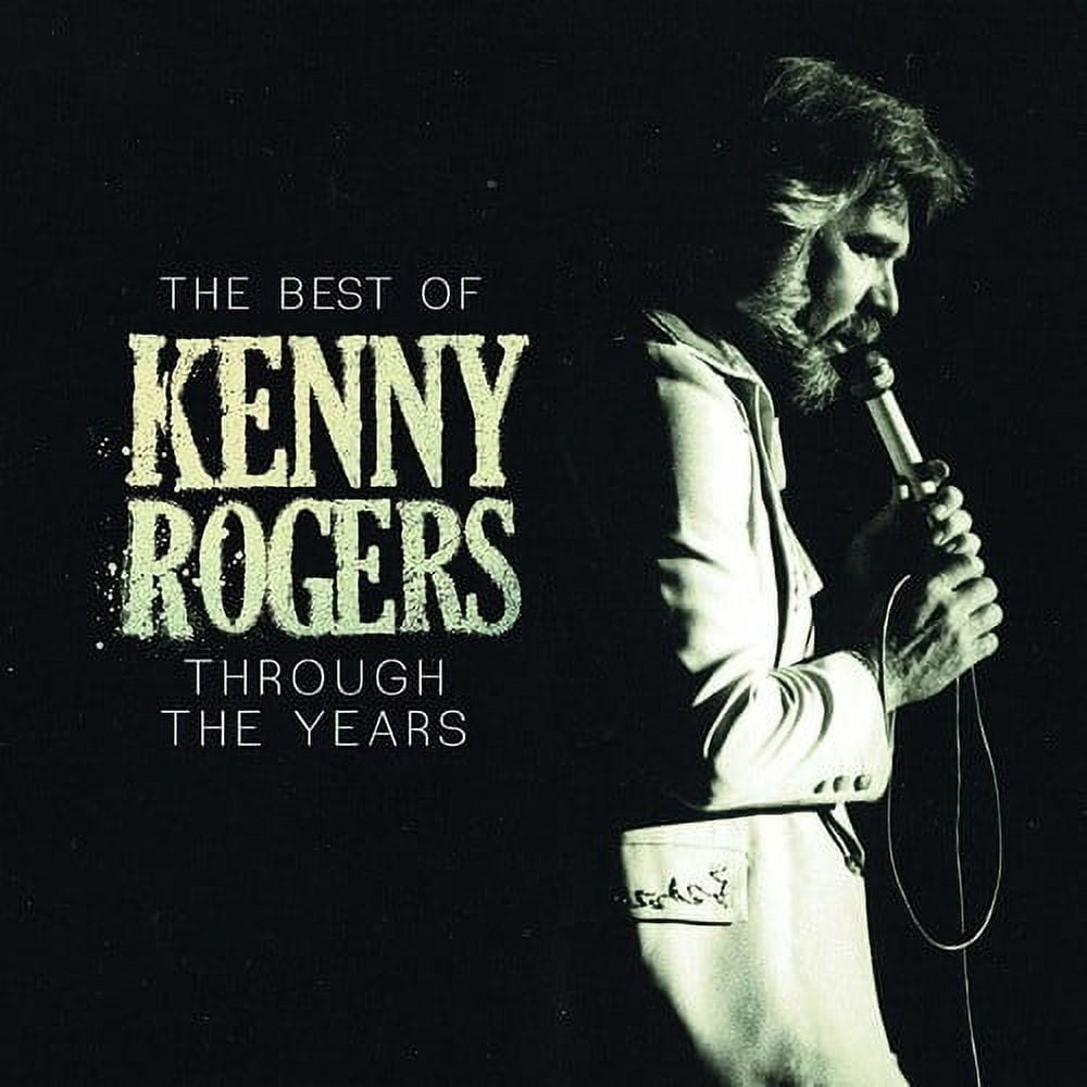 Kenny Rogers - Through The Years - The Best Of - Music & Performance ...