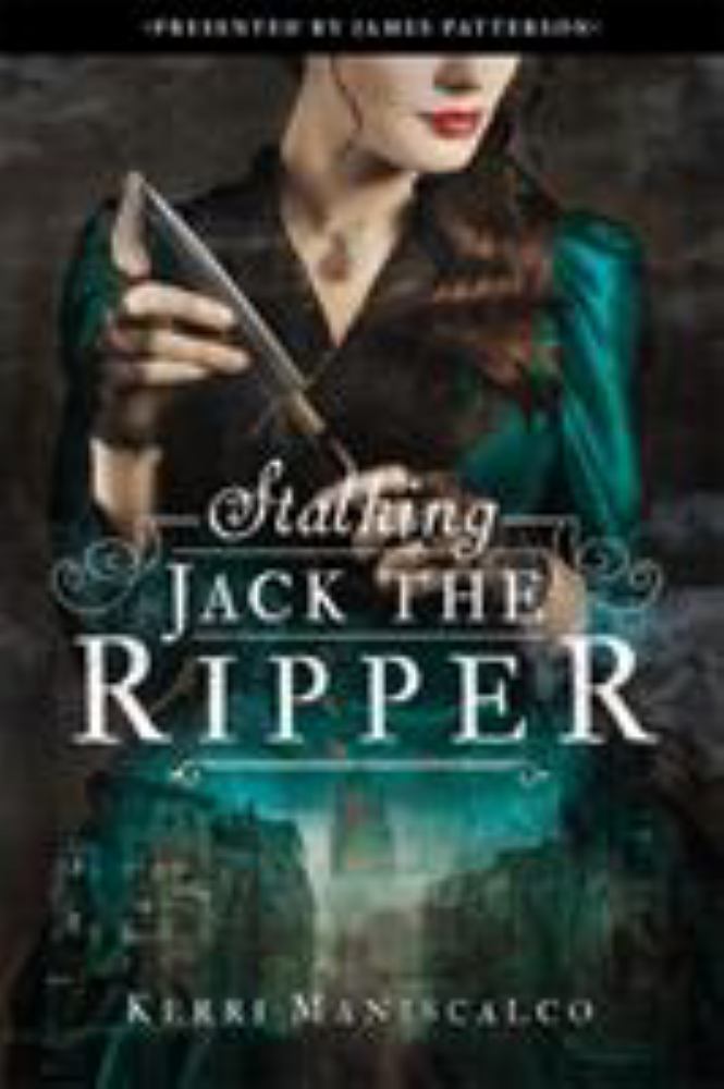 Kerri Maniscalco: Stalking Jack the Ripper (Hardcover) - Walmart.com