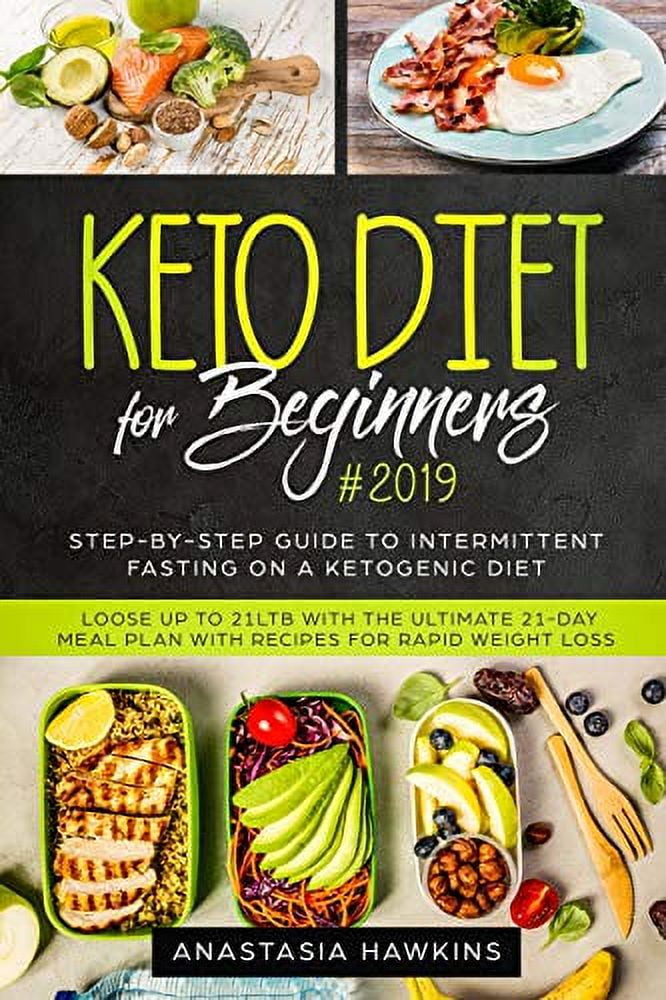 Pre-Owned Keto Diet for Beginners #2019: Step-by-step Guide to INTERMITTENT FASTING on a ...
