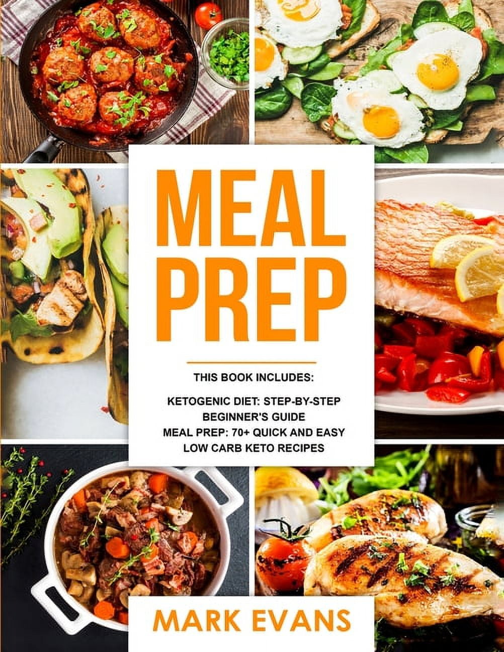 Keto Meal Prep: 2 Manuscripts - 70+ Quick and Easy Low Carb Keto Recipes to Burn Fat and Lose ...