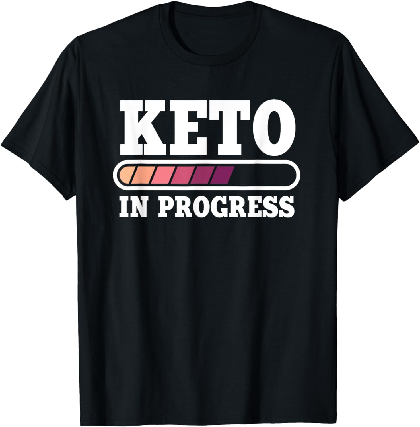 Ketosis In Progress Keto Diet Lover Low Carbs Ketogenic T-Shirt ...