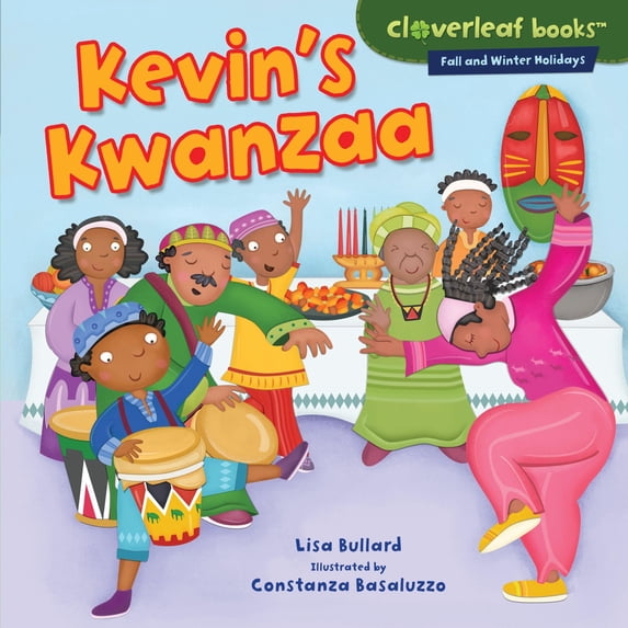 Kevins Kwanzaa (Cloverleaf Books: Fall and Winter Holidays) - Walmart.com