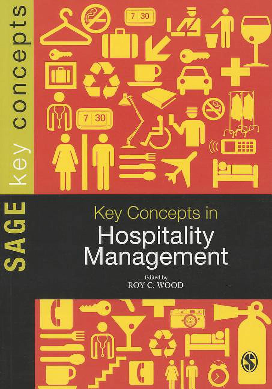 Key Concepts (Sage) Key Concepts in Hospitality Management, (Paperback ...