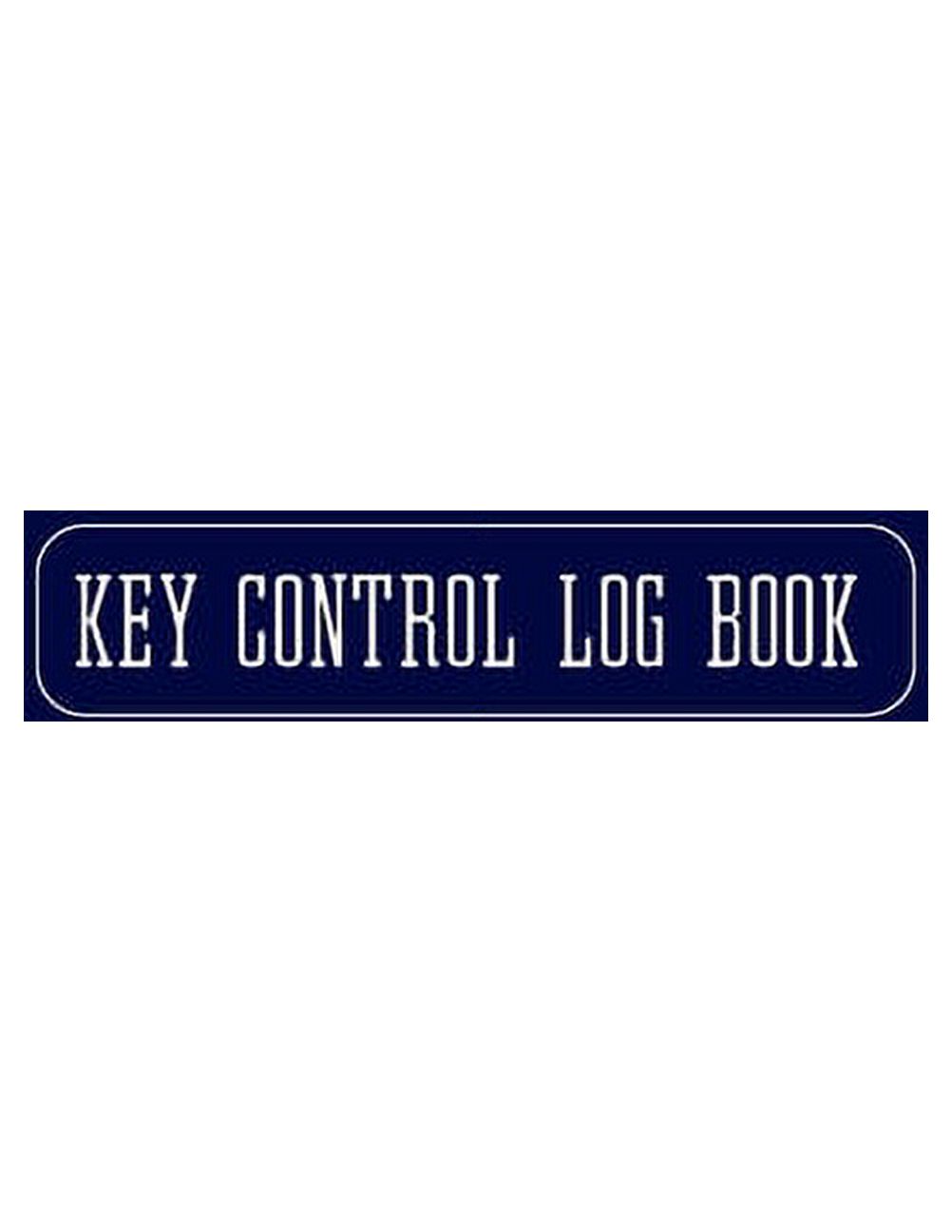 Key Control Log Book : Sign In & Sign Out Sheet Register System for ...