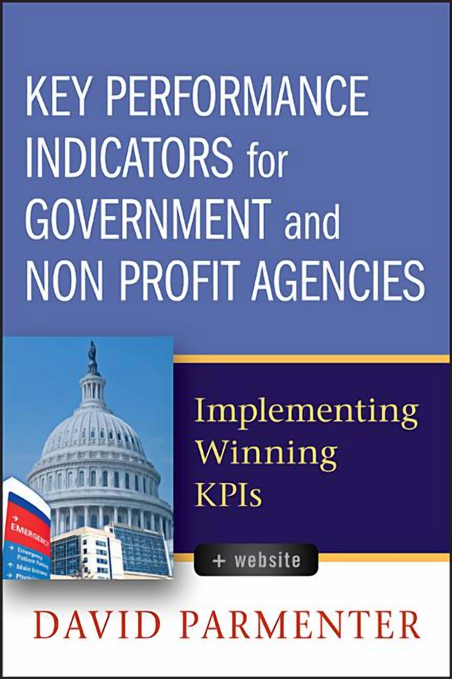 Key Performance Indicators for Government and Non Profit Agencies ...