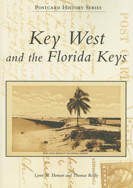 Postcard History: Key West and the Florida Keys (Paperback) - Walmart.com