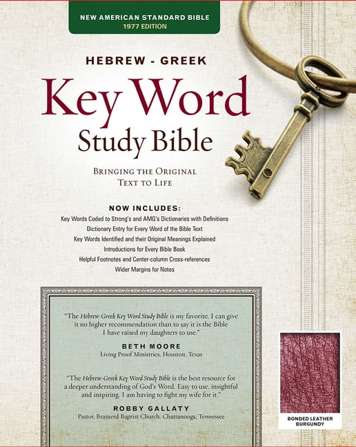 Key Word Study Bibles: The Hebrew-Greek Key Word Study Bible : NASB-77 ...