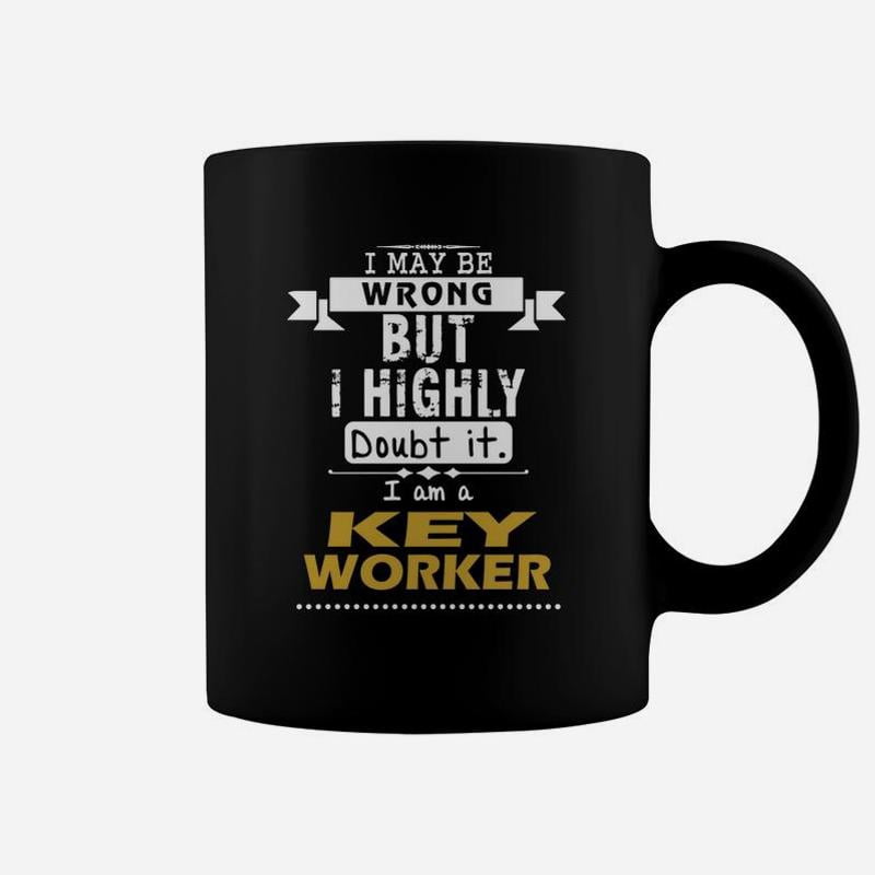 Key Worker Dout It Coffee Mug - Walmart.com