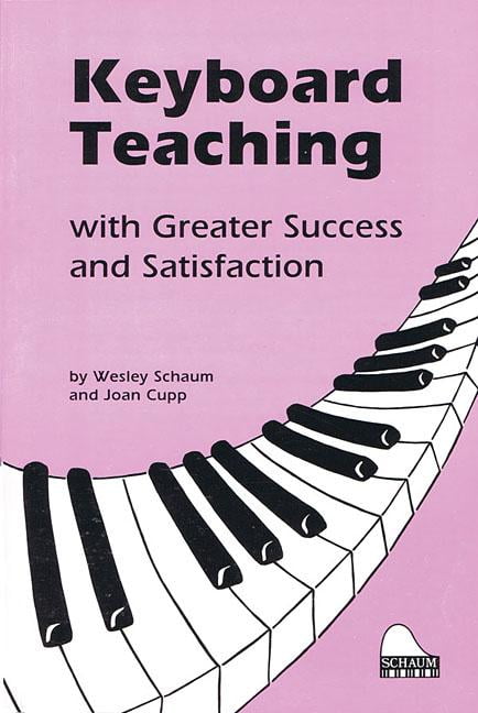 Keyboard Teaching with Greater Success (5th Edition) - Walmart.com