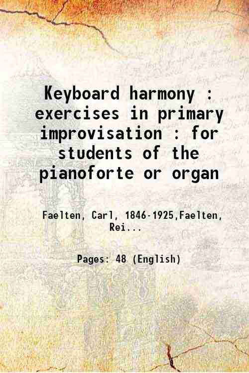 Keyboard harmony : exercises in primary improvisation : for students of ...