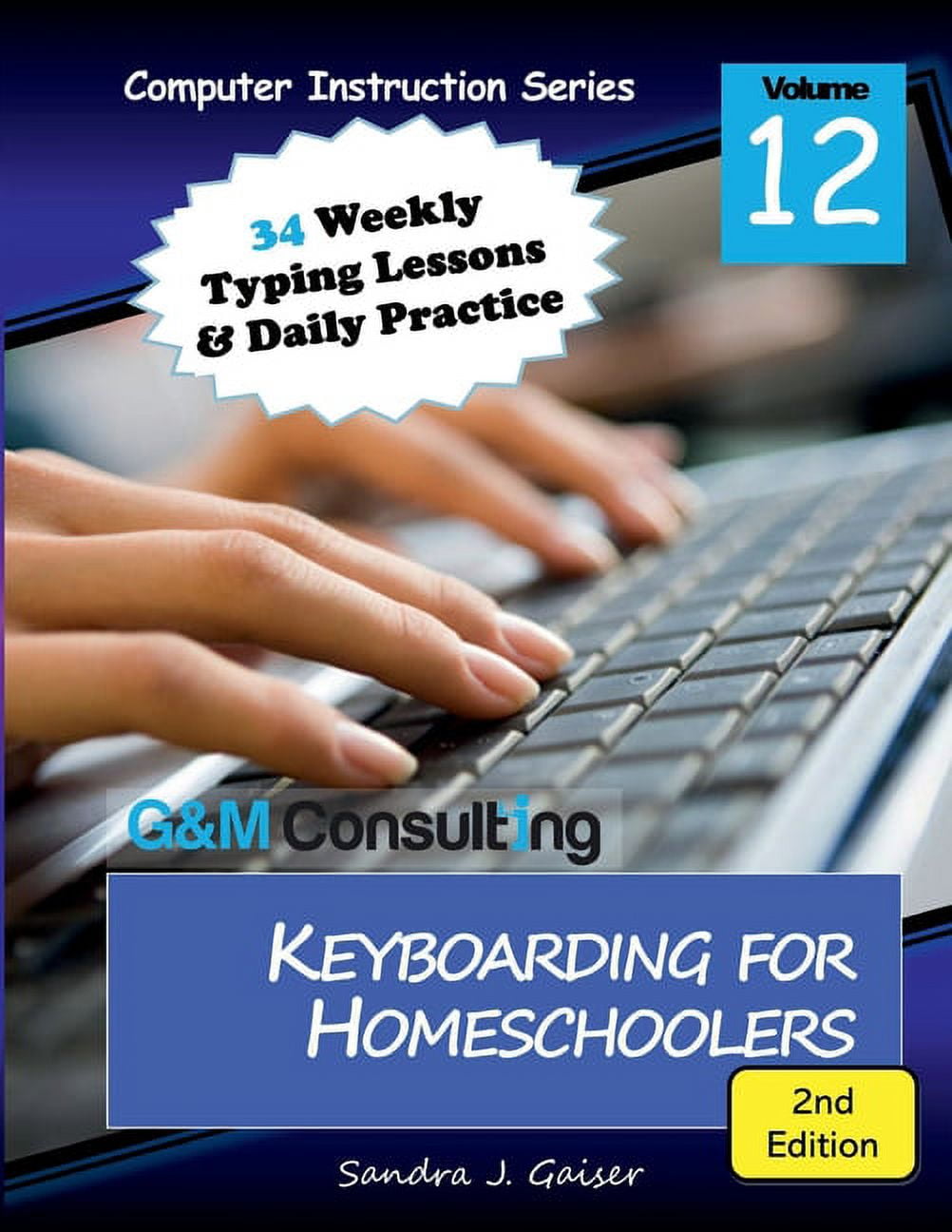 Keyboarding for Homeschoolers, 2nd Edition, (Paperback) - Walmart.com