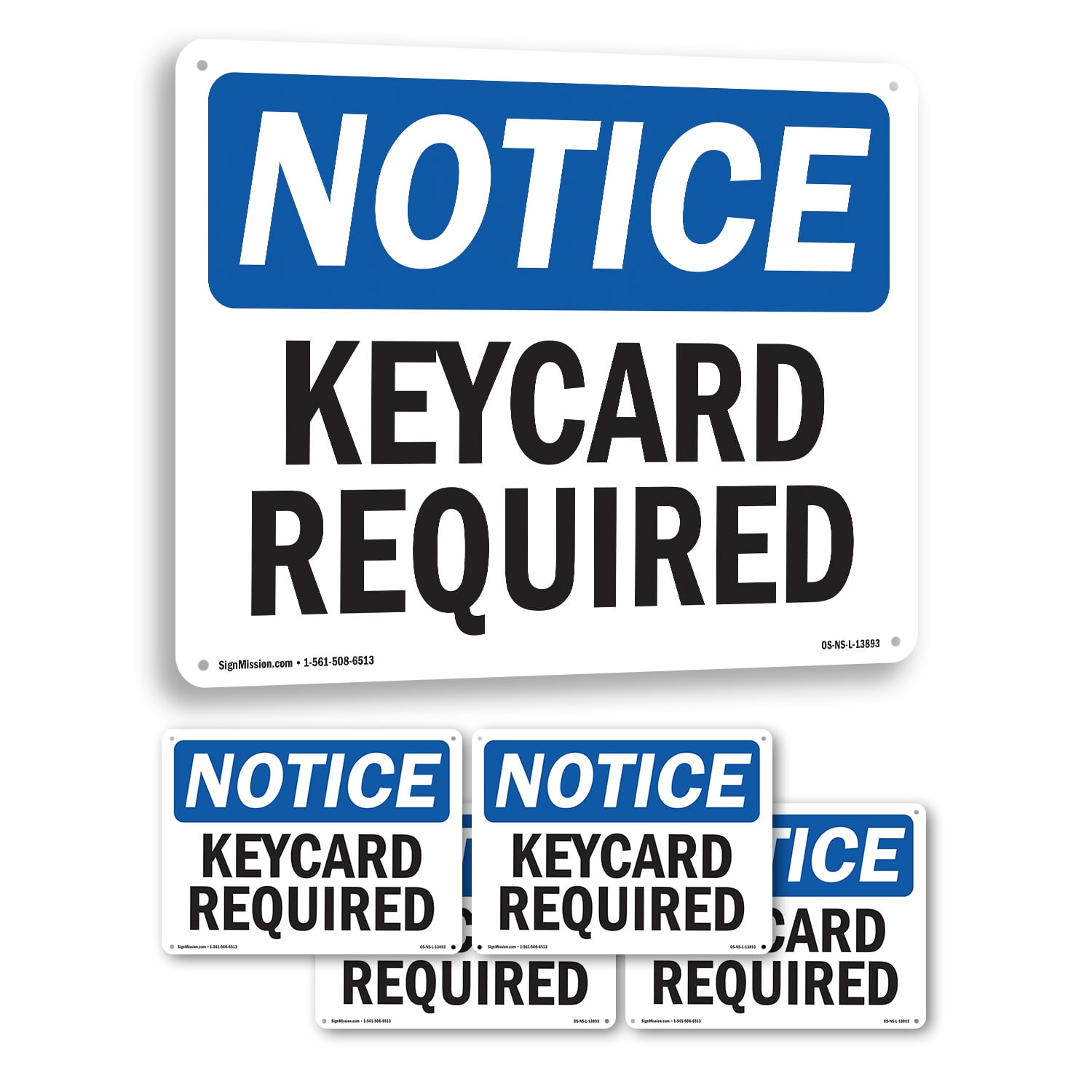 Keycard Required OSHA Notice Aluminum Sign 14 Inch x 10 Inch - 5 Pack ...