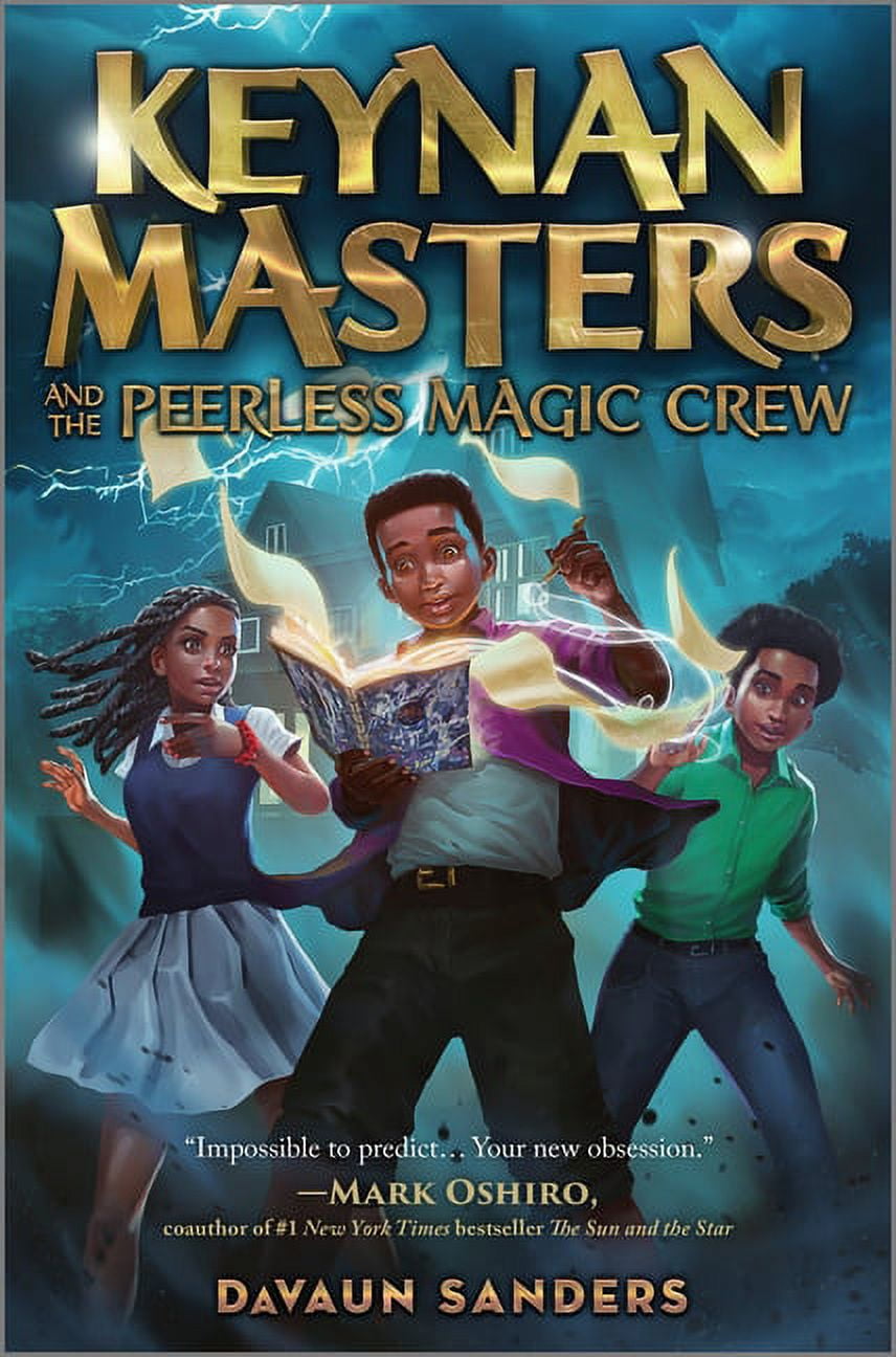 Keynan Masters and the Peerless Magic Crew, Original ed. (Hardcover) - Walmart.com