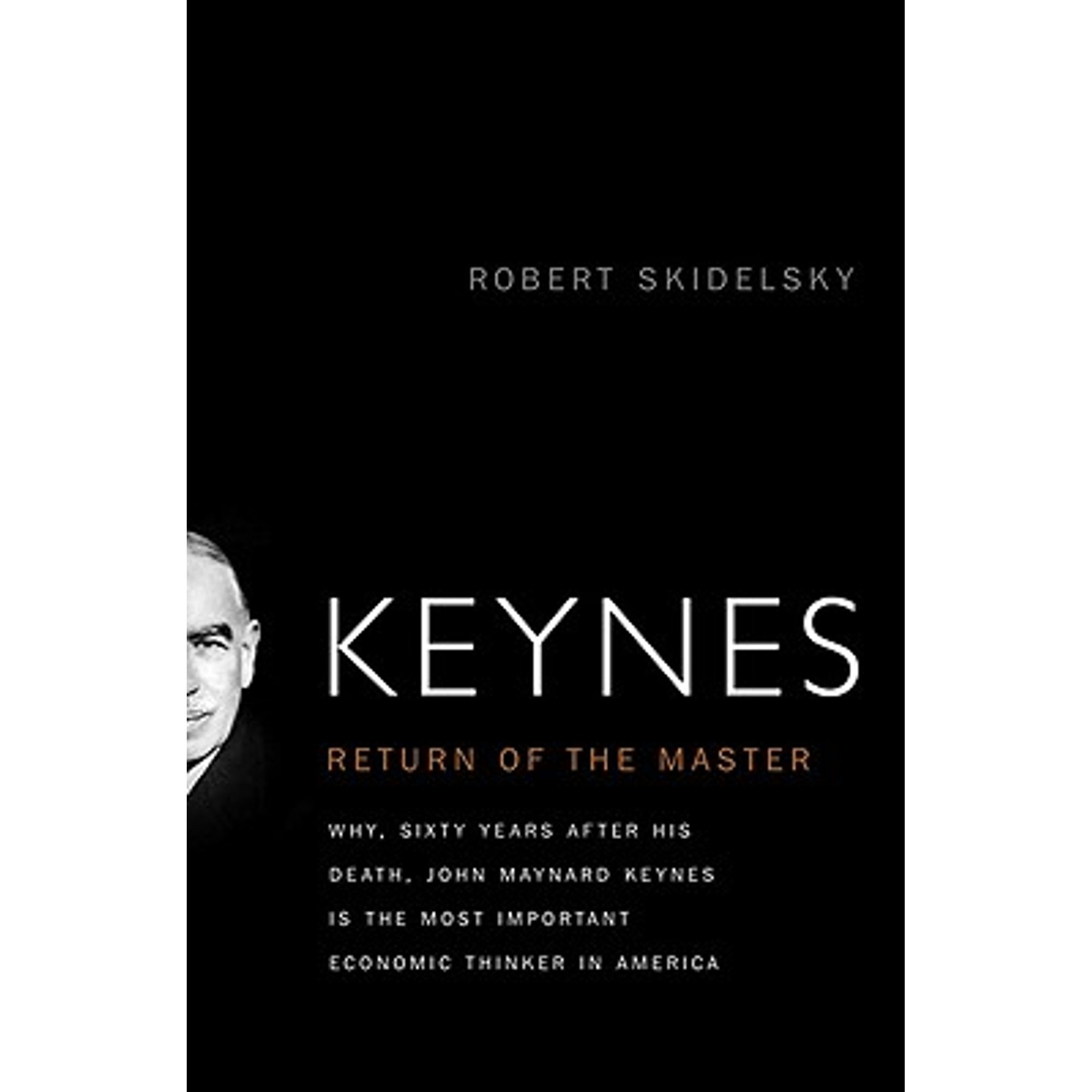 Keynes : The Return of the Master - Walmart.com