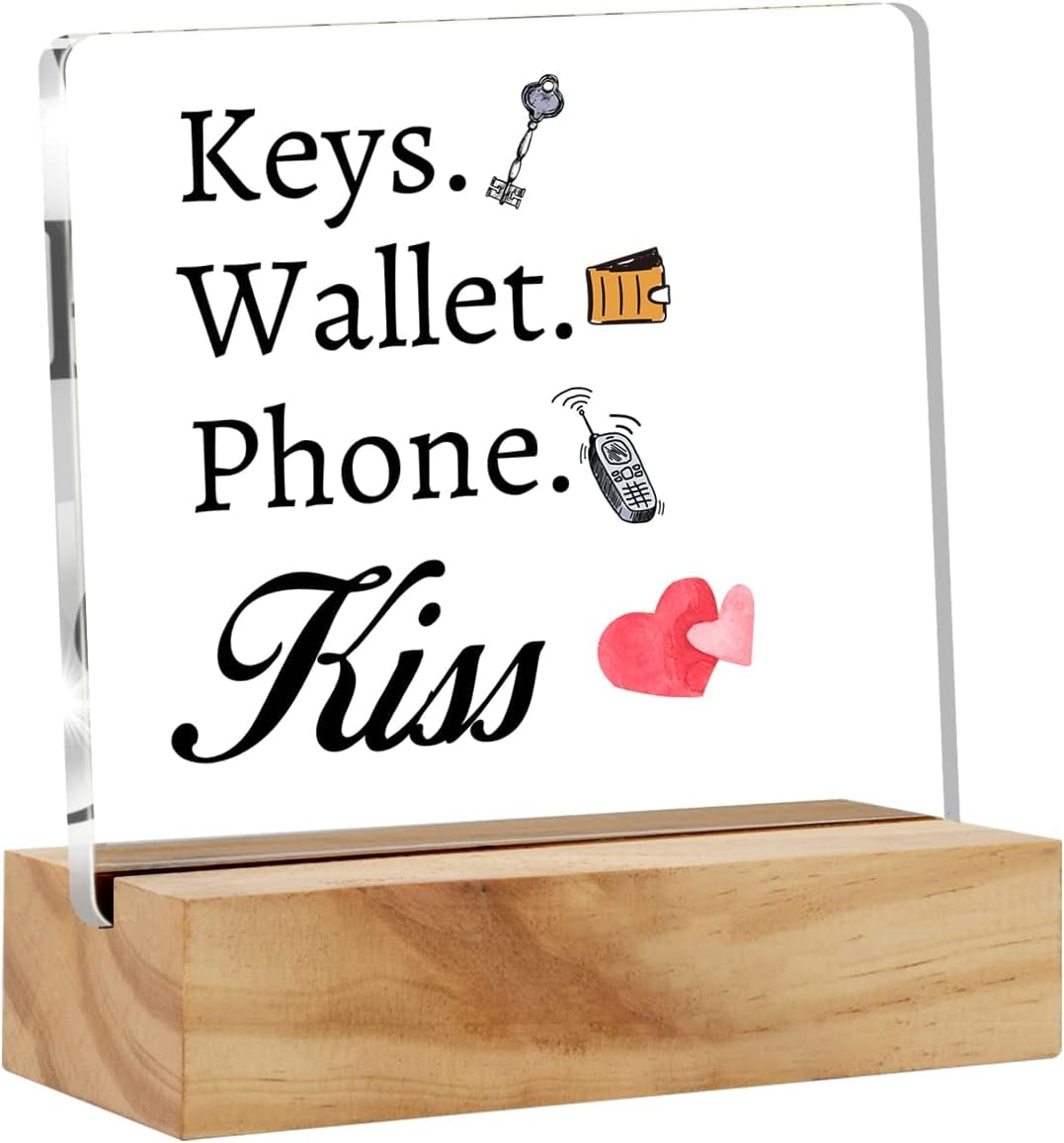 Keys Wallet Phone Kiss Desk Decor Acrylic Desk Sign Reminder Checklist ...