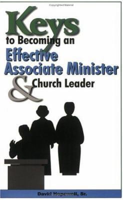 Pre-Owned Keys to Becoming an Effective Associate Minister & Church ...