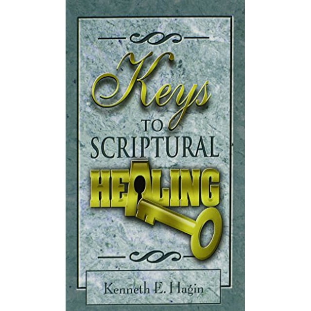 Pre-Owned Keys to Scriptural Healing (Paperback) 0892762004 ...