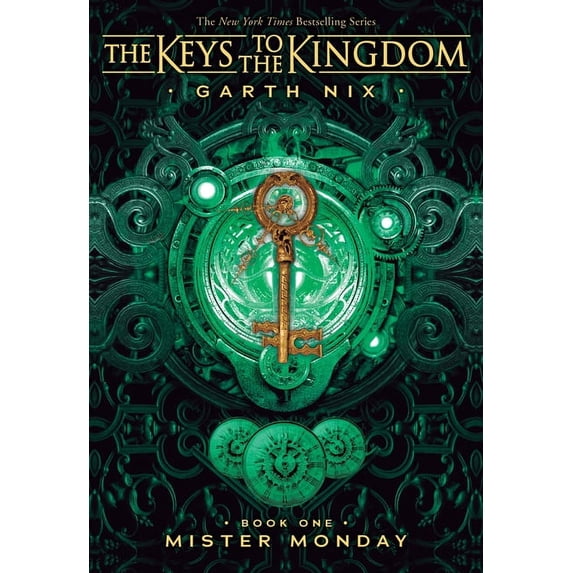 Keys to the Kingdom Mister Monday (the Keys to the Kingdom #1), Book 1 ...