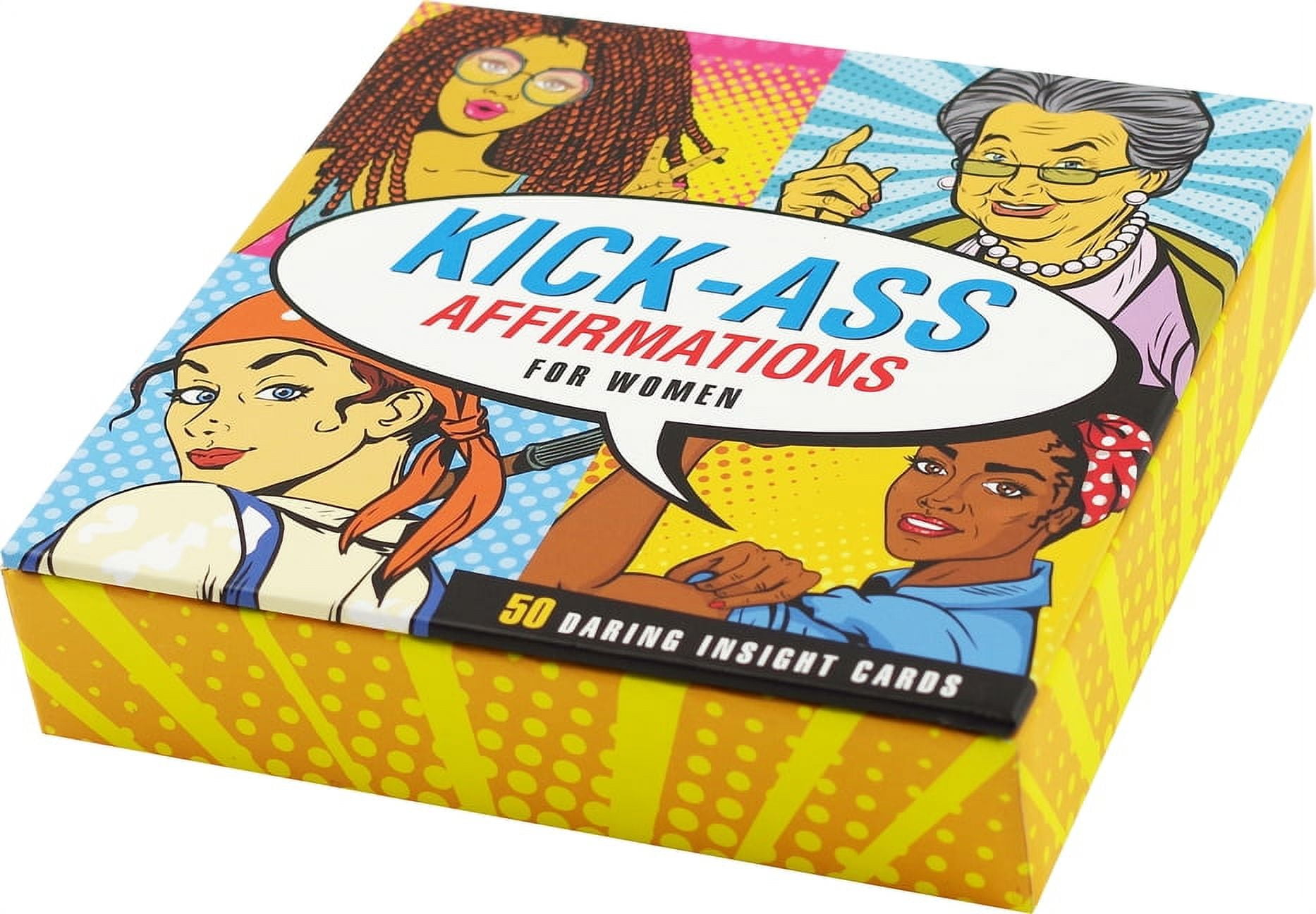 Kick-Ass Affirmations for Women Insight Cards (Deck of 50 Empowering ...