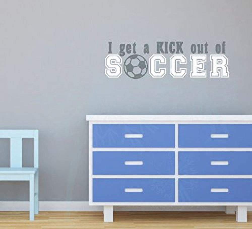 Kick Out of Soccer Wall Decals Stickers Vinyl Lettering Art Sports Boy ...
