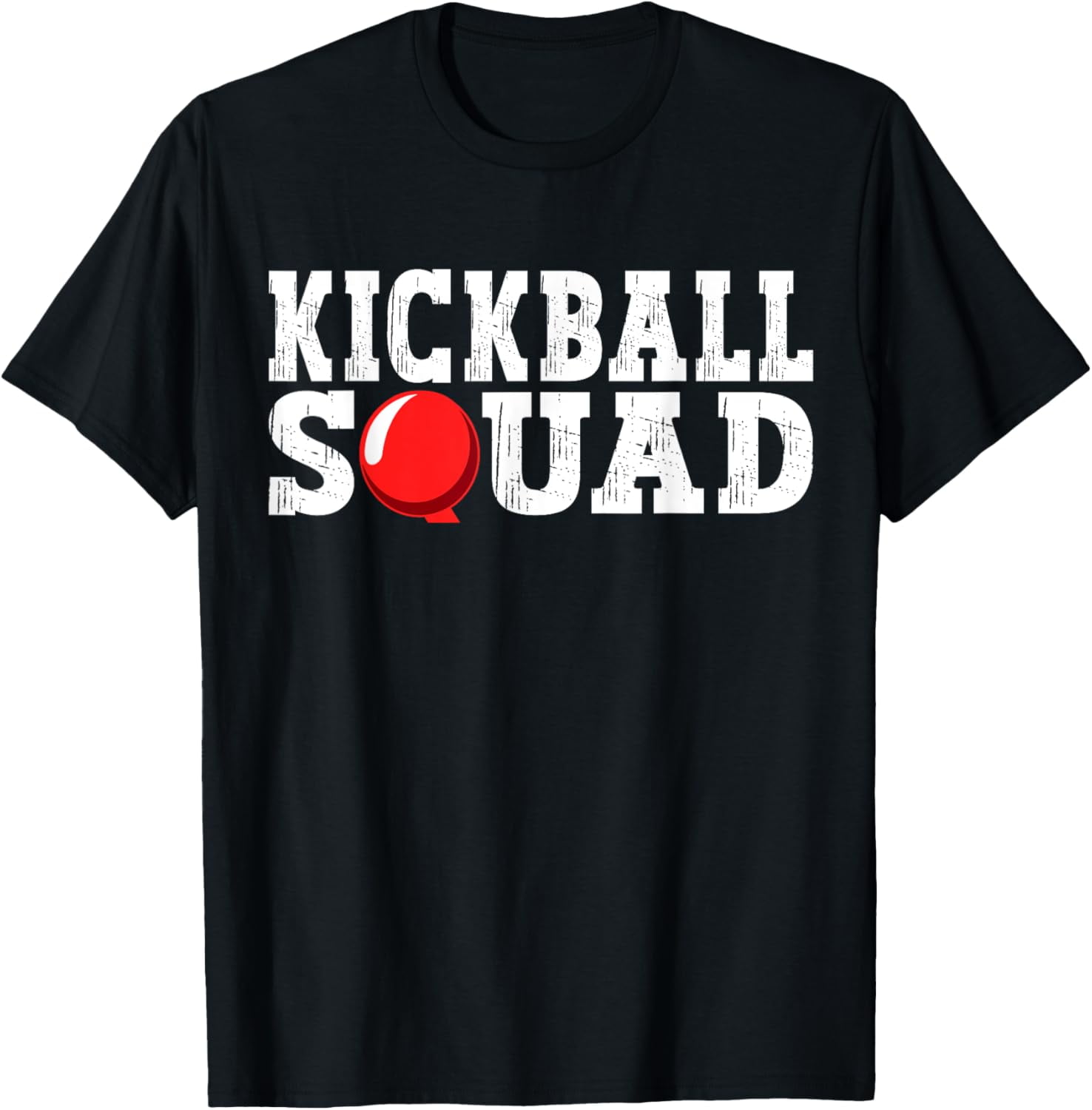 Kickball Squad Funny Kickballer Team Crew For Kickball Team T-Shirt ...
