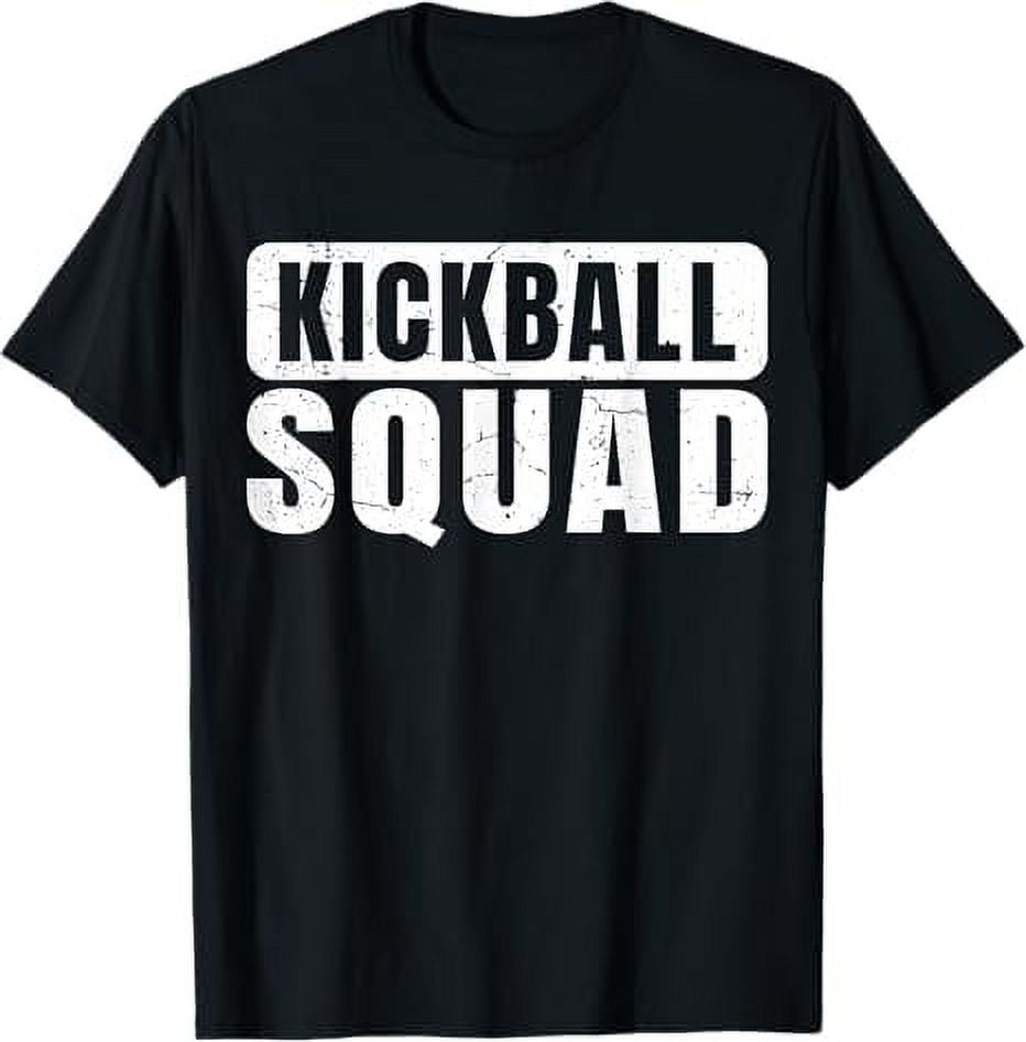 Kickball Squad Kickball Legend Player Kickball Adults Funny T-Shirt ...
