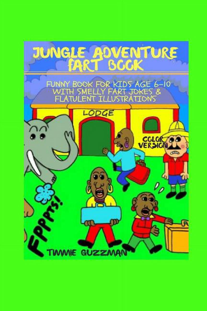 Kid Fart Book: Jungle Adventure Fart Book: Funny Book For Kids Age 6-10 ...