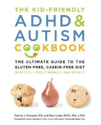 Pre-Owned The Kid-Friendly ADHD & Autism Cookbook: The Ultimate Guide ...