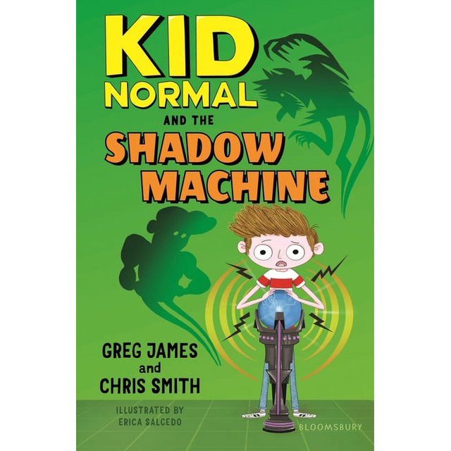 Kid Normal: Kid Normal and the Shadow Machine: Kid Normal 3 (Hardcover ...