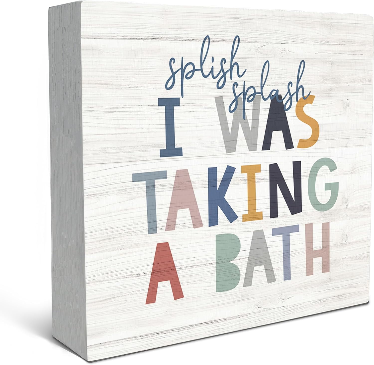 Kid's Bathroom Quote Splish Splash I was Taking a Bath Wood Box Sign ...