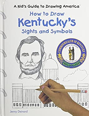 Pre-Owned How to Draw Kentuckys Sights and Symbols (Library Binding ...