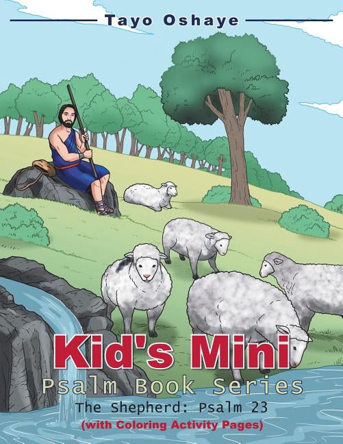 Kid's Mini Psalm Book Series: The Shepherd: Psalm 23 - Walmart.com
