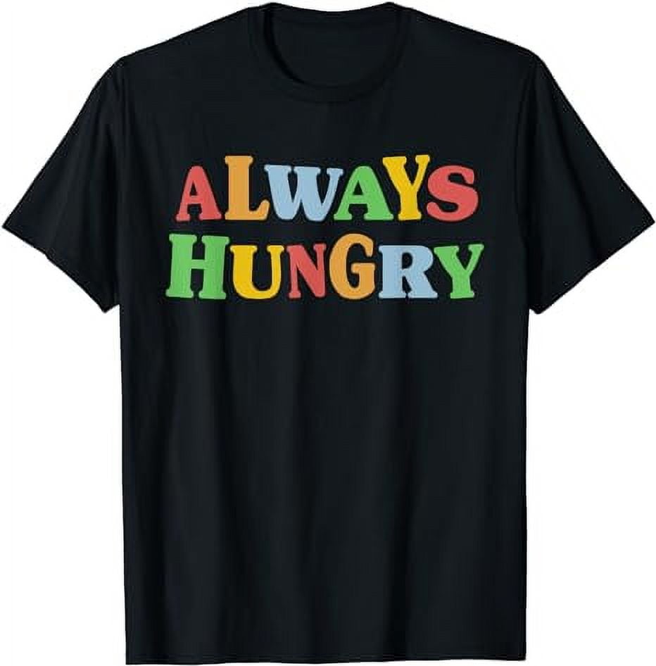 Kidcore Aesthetic Always Hungry Alt Indie 80s 90s Retro T-Shirt ...