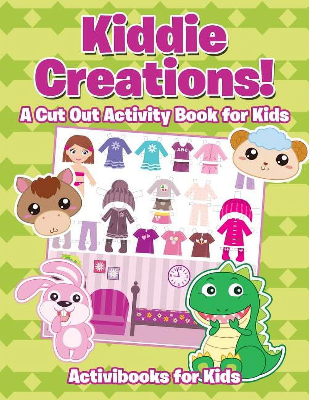 Kiddie Creations! A Cut Out Activity Book for Kids (Paperback ...