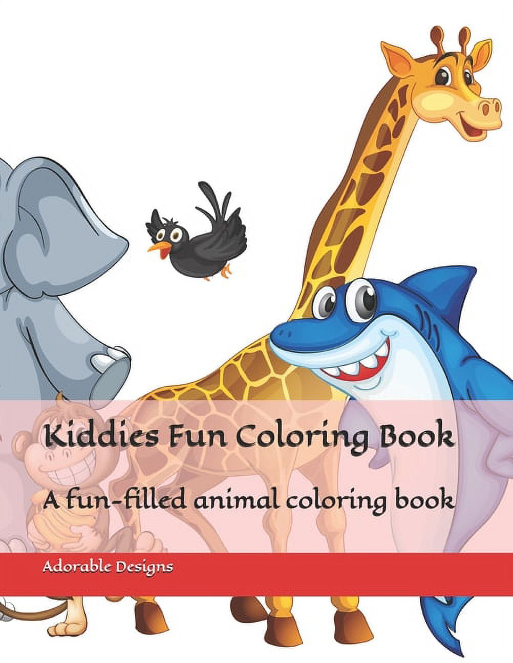 Kiddies Fun Coloring Book: A fun-filled animal coloring book (Paperback ...