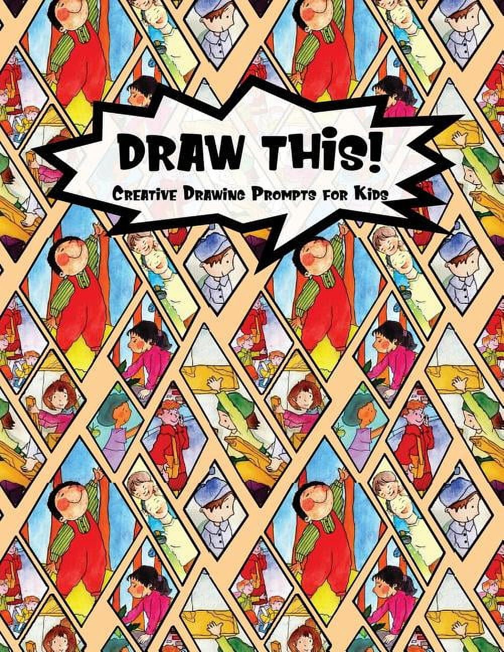 Kiddo Prompt: Draw This!: 100 Drawing Prompts for Kids - Family Cartoon ...