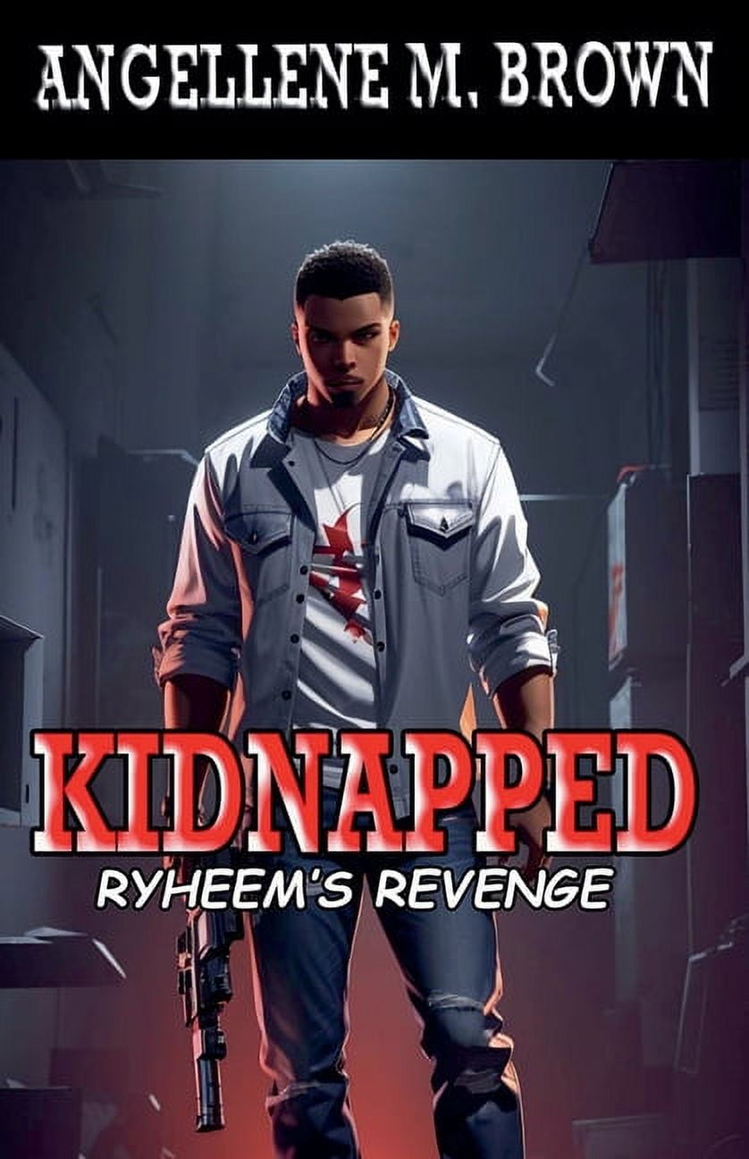 Kidnapped Kidnapped Ryheem's Revenge, Book 2, (Paperback) - Walmart.com