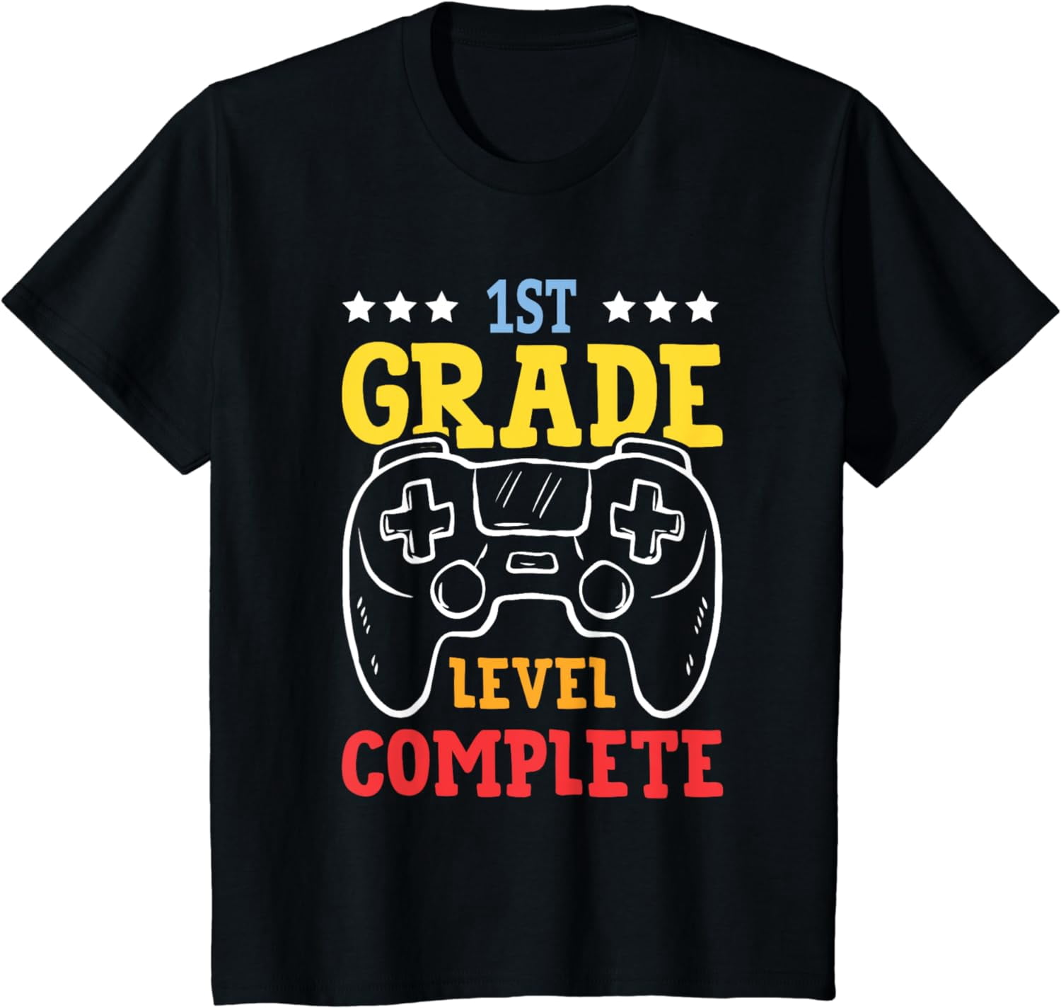 Kids 1st Grade Level Complete Last Day of School Game Controller T ...