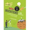 The Most Famous Inventors Who Ever Lived Inventor's Guide for Kids ...