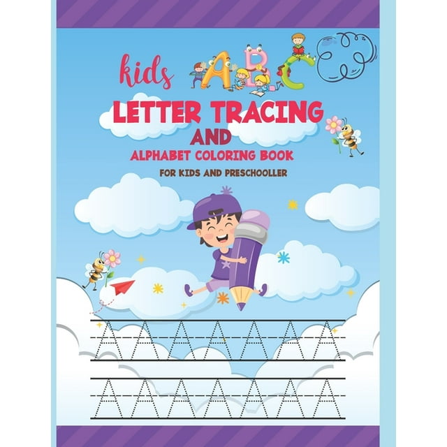 Kids ABC Letter Tracing AND ALPHABET COLORING BOOK FOR KIDS AND ...