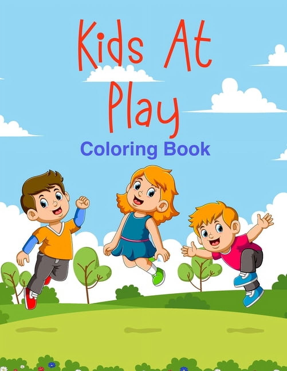 Kids At Play Coloring Book: For Children Aged 5 to 9, Collection of ...
