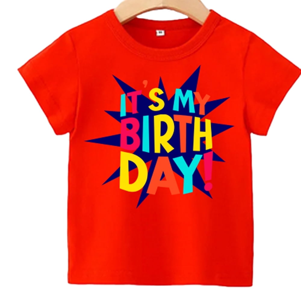 Kids Birthday Print Tshirt, IT'S MY BIRTH DAY!/RED, M - Walmart.com