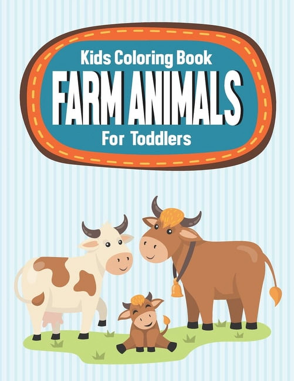 Kids Coloring Book Farm Animals For Toddlers: Farm Animals Coloring ...